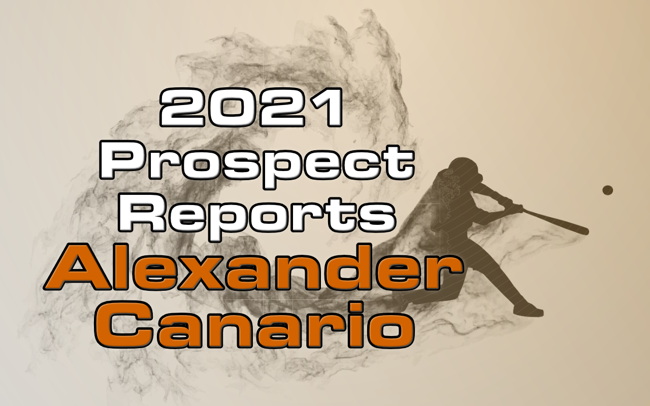 Alexander Canario Prospect Report – 2021 Offseason - Giant Futures