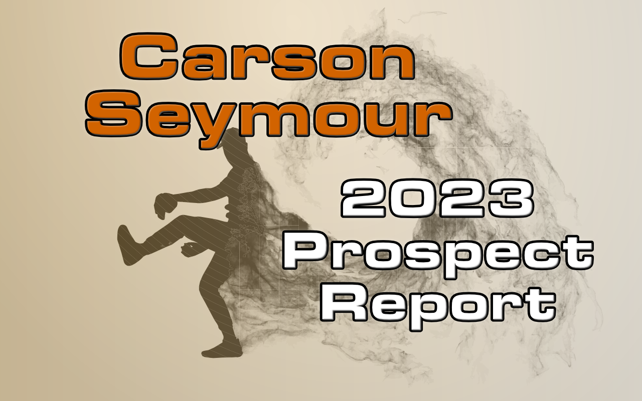 Carson Seymour Prospect Report - 2023 Offseason - Giant Futures