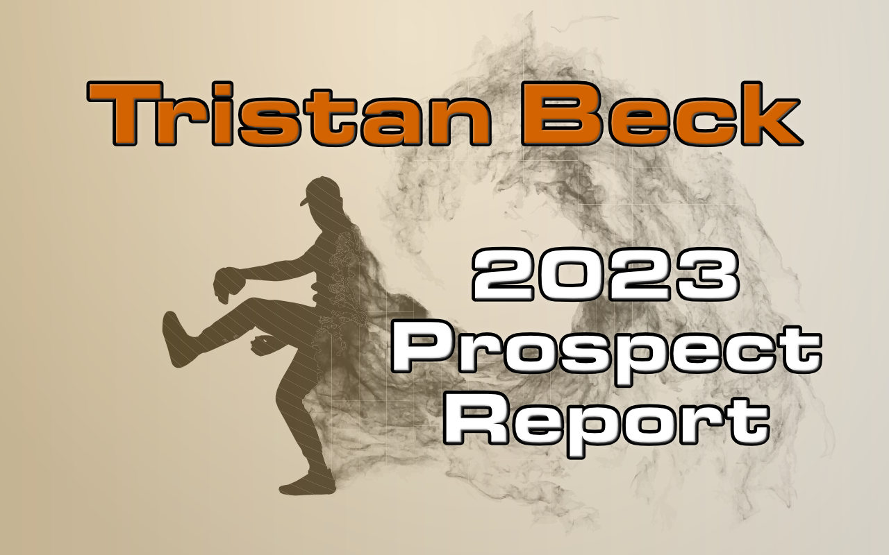 Tristan Beck Prospect Report - 2023 Offseason - Giant Futures